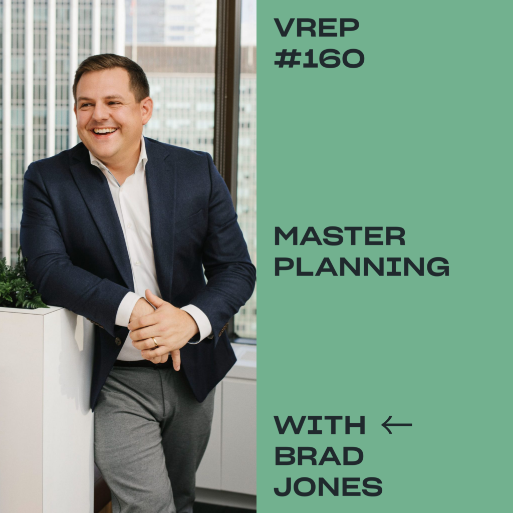 Master Planning with Wesgroup’s Brad Jones - Vancouver Real Estate Podcast